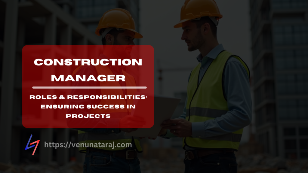 The Crucial Role of Construction Managers: Ensuring Success in Building ...
