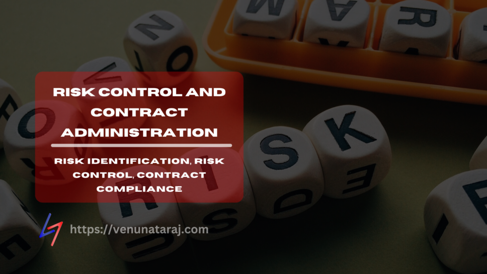 Risk Control and Contract Administration in Construction Projects: A ...